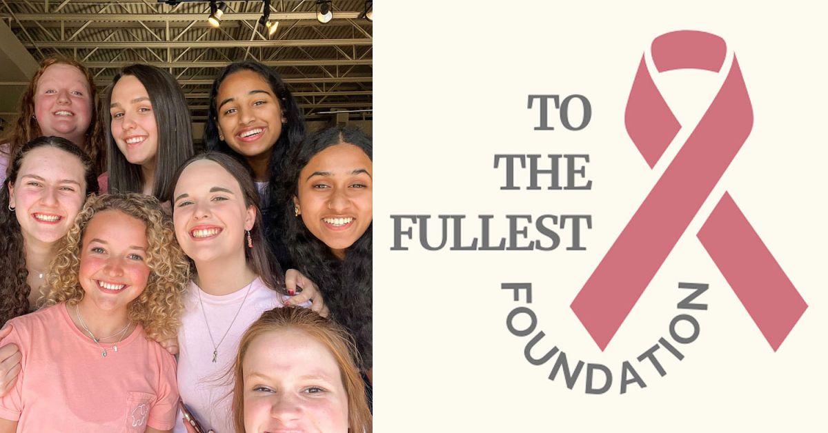 To The Fullest Foundation - Student-Led Breast Cancer Awareness ...